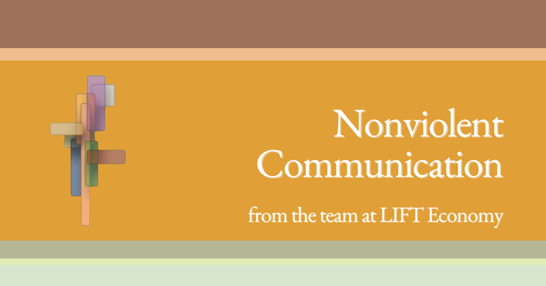 Nonviolent Communication | LIFT Economy